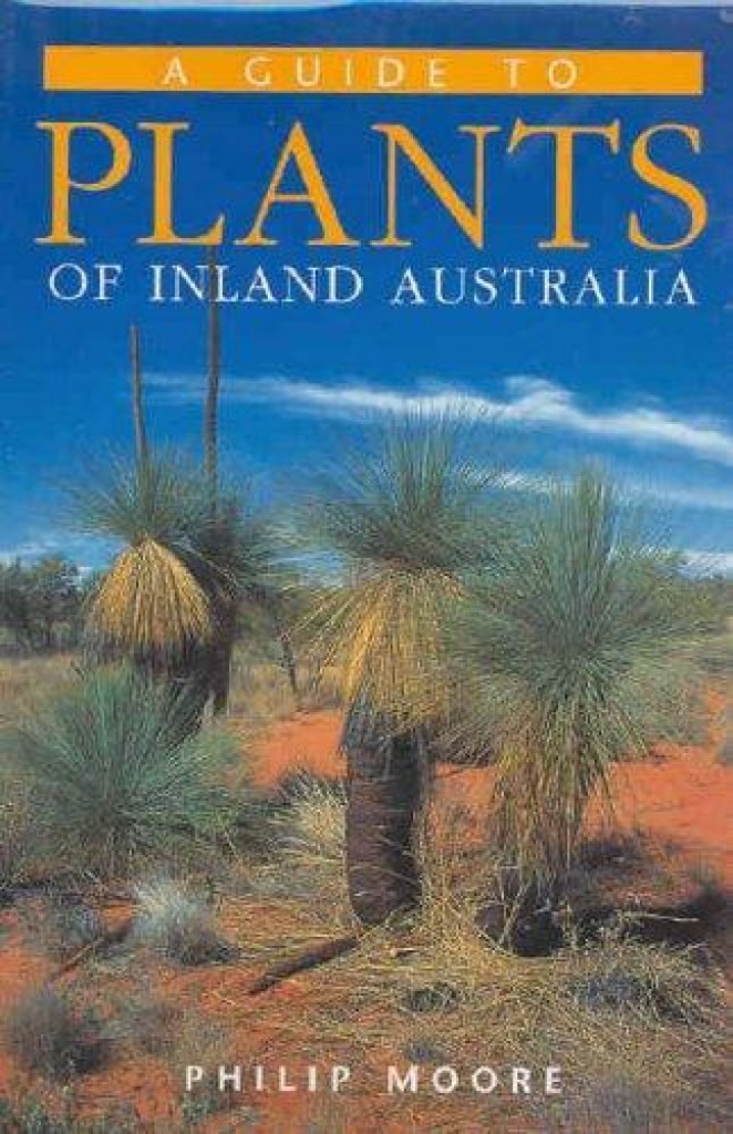 A Guide to Plants of Inland Australia - Ecobits Australia